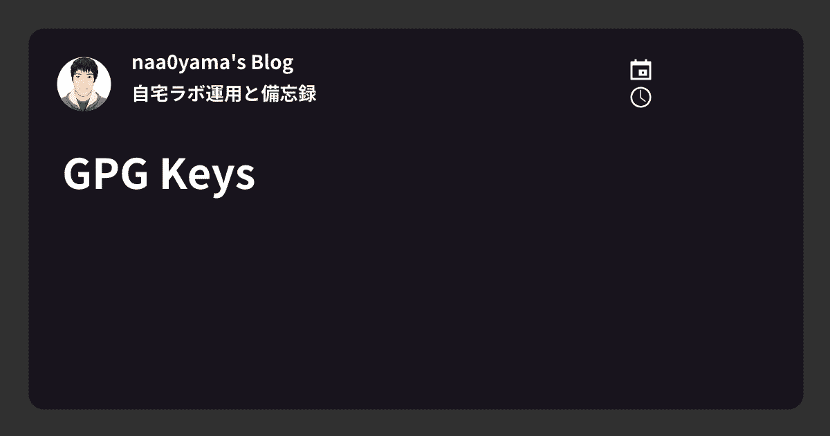 Tag: GPG Keys - naa0yama's Blog